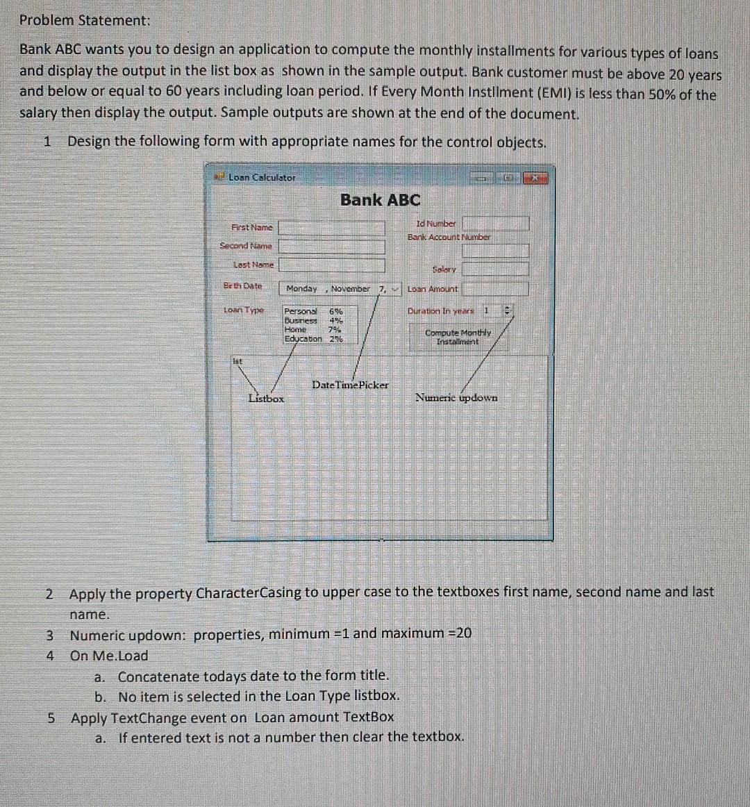 Solved Problem Statement: Bank ABC wants you to design an | Chegg.com