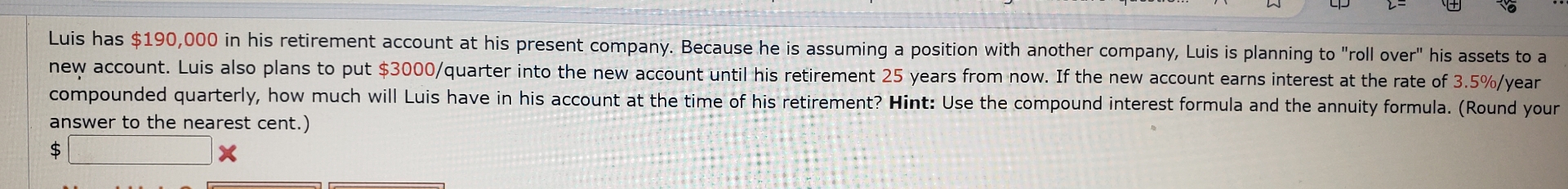 Solved Luis has $190,000 ﻿in his retirement account at his | Chegg.com