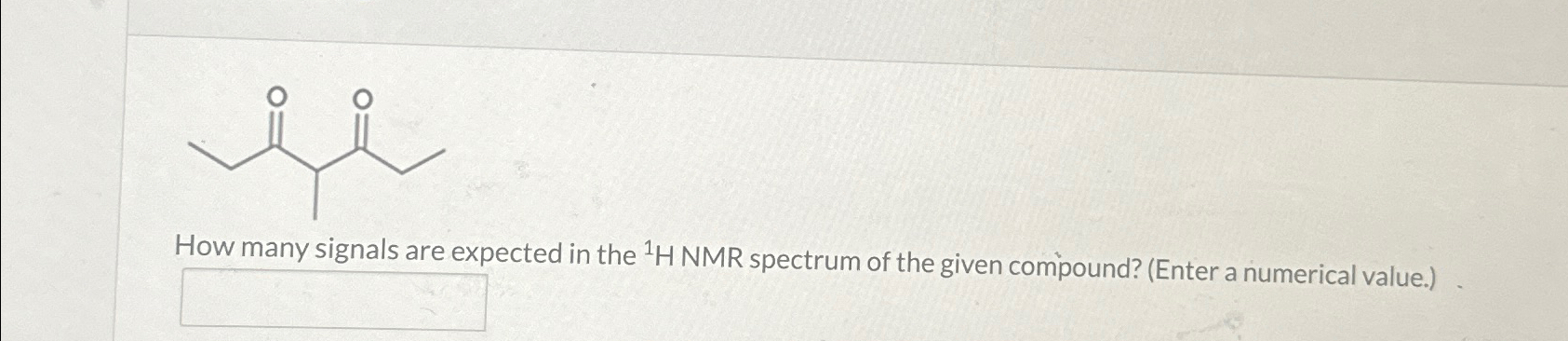 Solved How many signals are expected in the ?1H ﻿NMR | Chegg.com