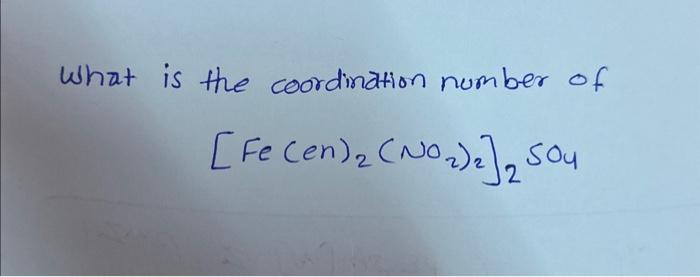 Solved What is the coordination number of | Chegg.com