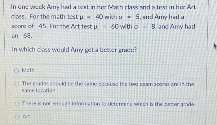 Solved In one week Amy had a test in her Math class and a | Chegg.com
