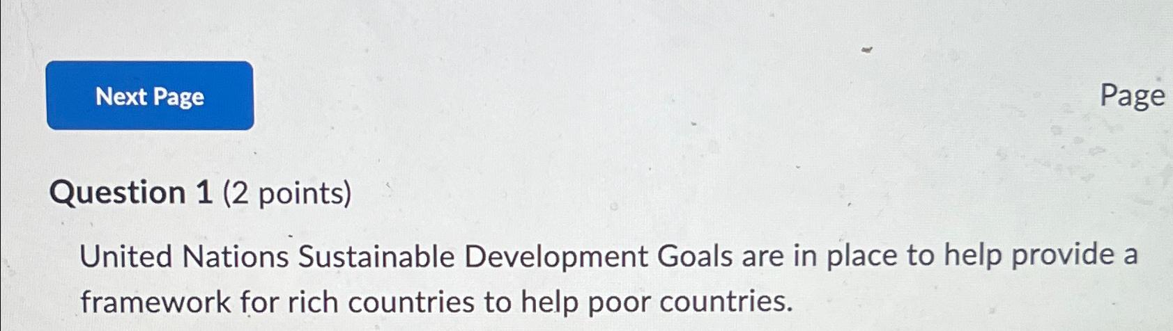 Solved Question 1 (2 ﻿points)United Nations Sustainable | Chegg.com