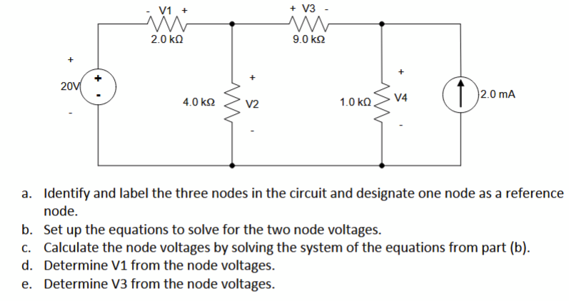 Solved a. ﻿Identify and label the three nodes in the circuit | Chegg.com