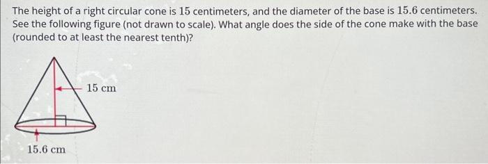 The height of a right circular cone is 15 | Chegg.com