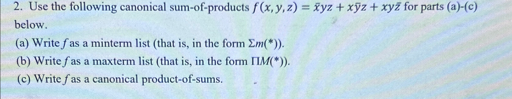Solved Use the following canonical sum-of-products | Chegg.com