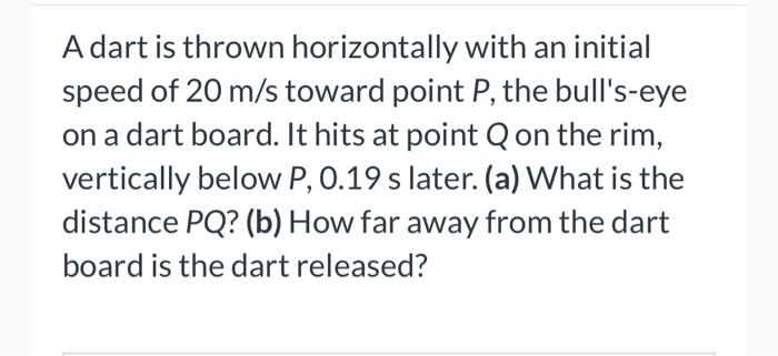 Solved A dart is thrown horizontally with an initial speed | Chegg.com