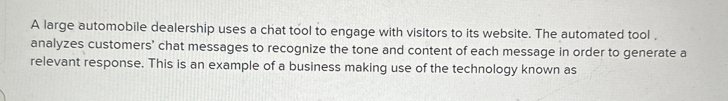 Solved A large automobile dealership uses a chat tool to | Chegg.com
