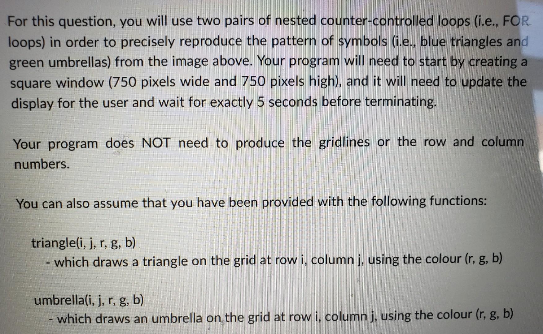 Solved For this question, you will use two pairs of nested | Chegg.com