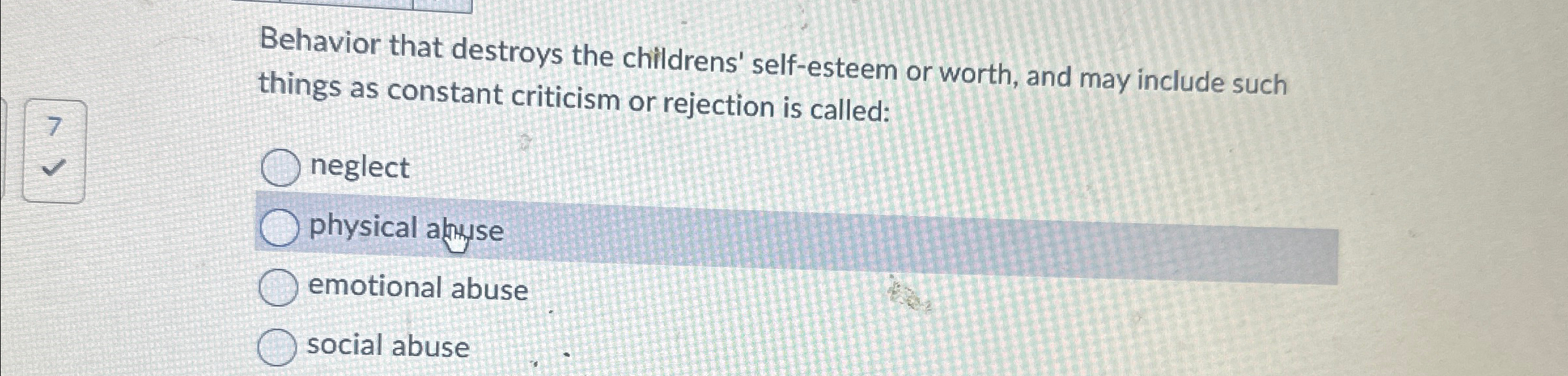 Solved Behavior that destroys the childrens' self-esteem or | Chegg.com