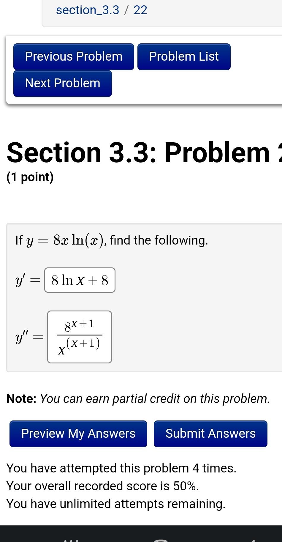Solved Section 3.3: Problem (1 point) If y=8xln(x), find the | Chegg.com