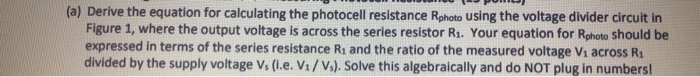 Solved (a) Derive the equation for calculating the photocell | Chegg.com