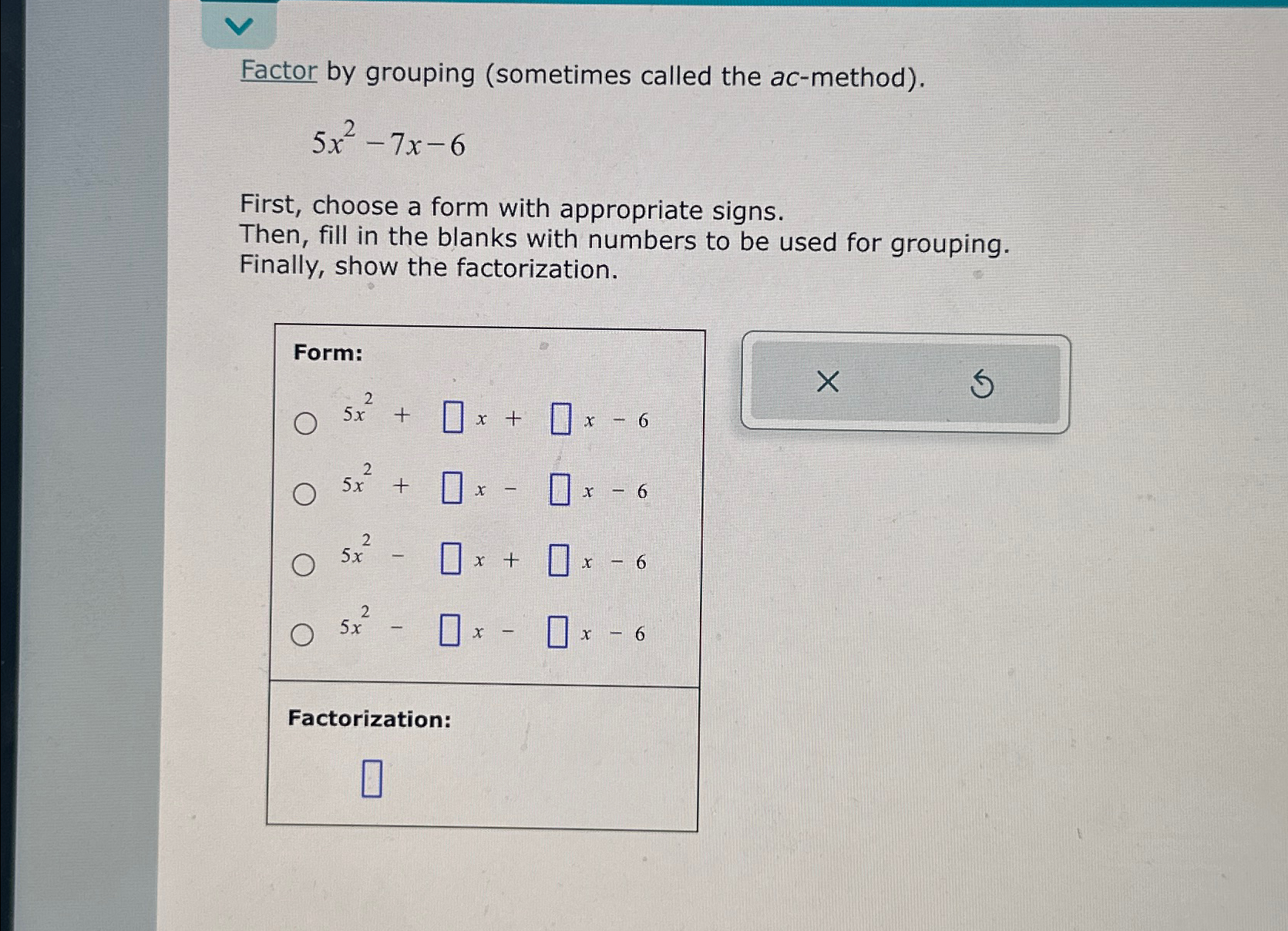 Solved Factor by grouping (sometimes called the | Chegg.com