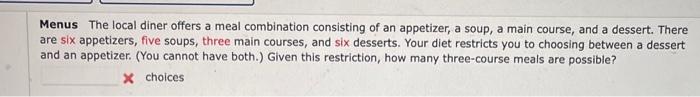 Solved Menus The local diner offers a meal combination | Chegg.com