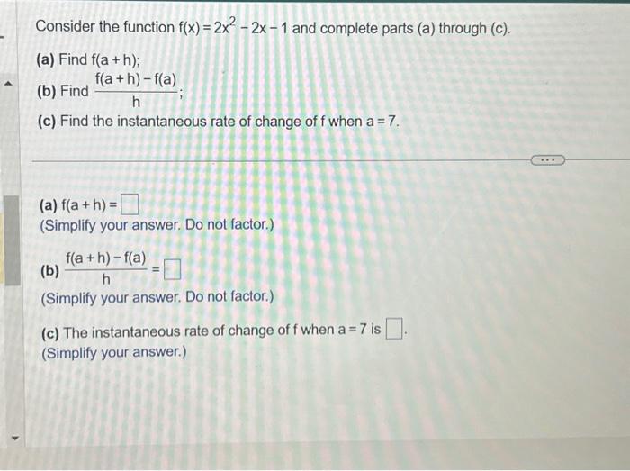 Solved Consider The Function F X 2x2−2x−1 And Complete