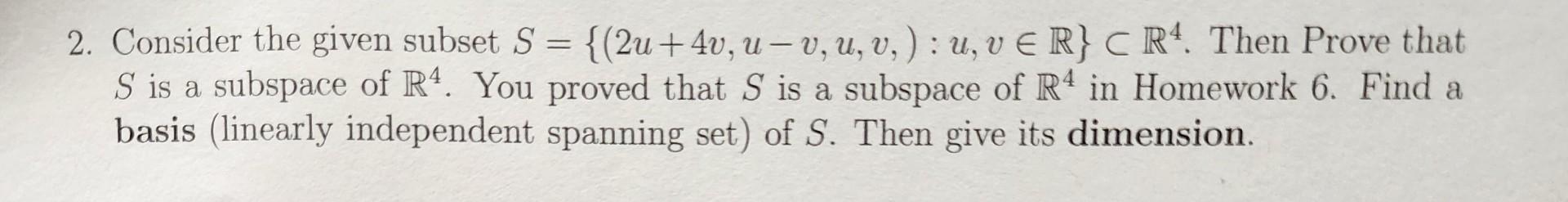 Solved 2. Consider the given subset | Chegg.com