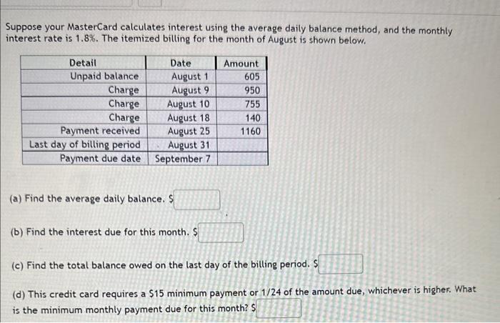 Solved Suppose your MasterCard calculates interest using the | Chegg.com