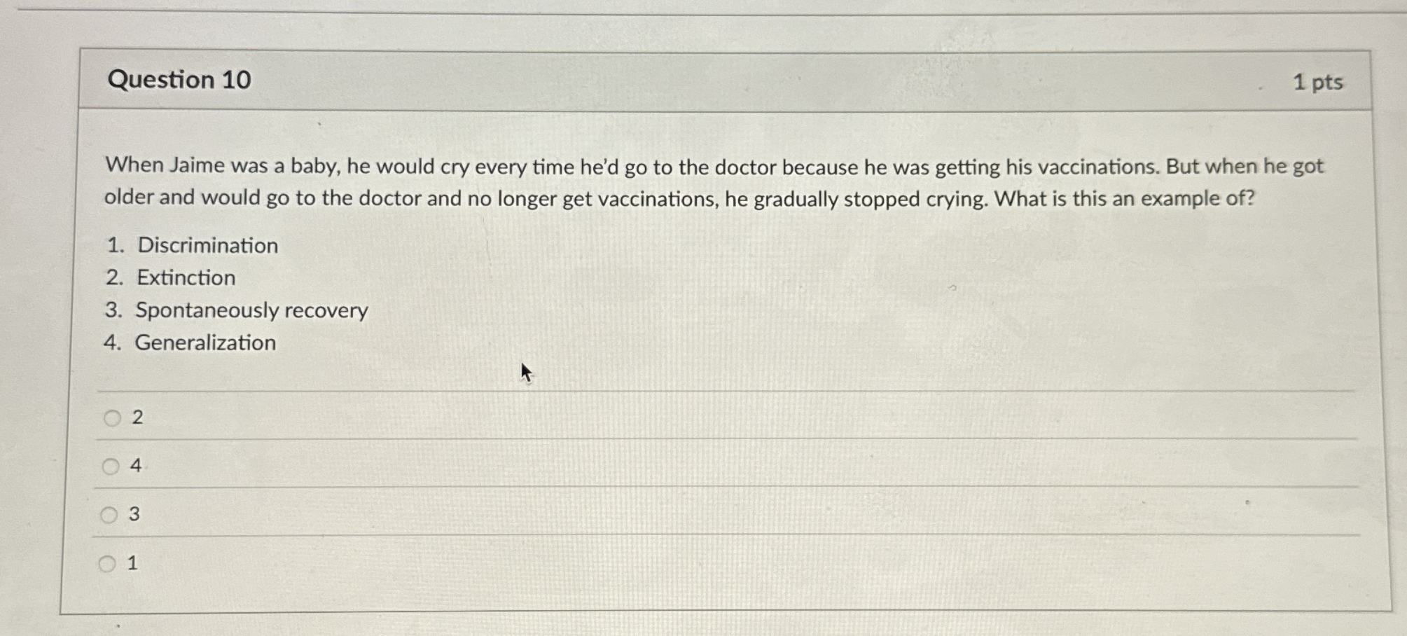 Solved Question 10When Jaime was a baby, he would cry every | Chegg.com