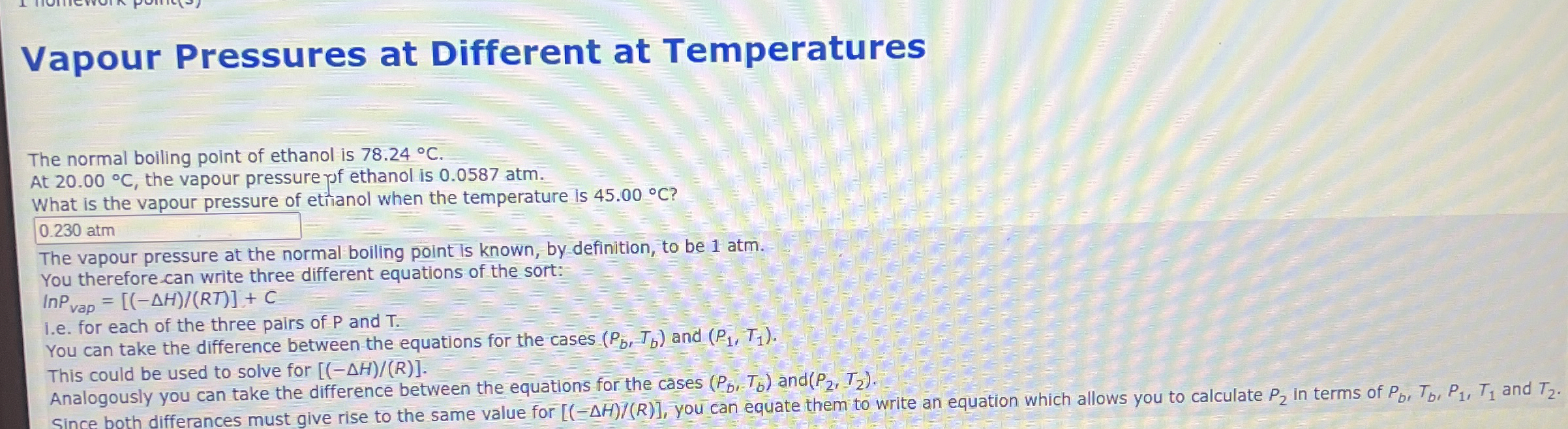 Solved Vapour Pressures at Different at TemperaturesThe | Chegg.com