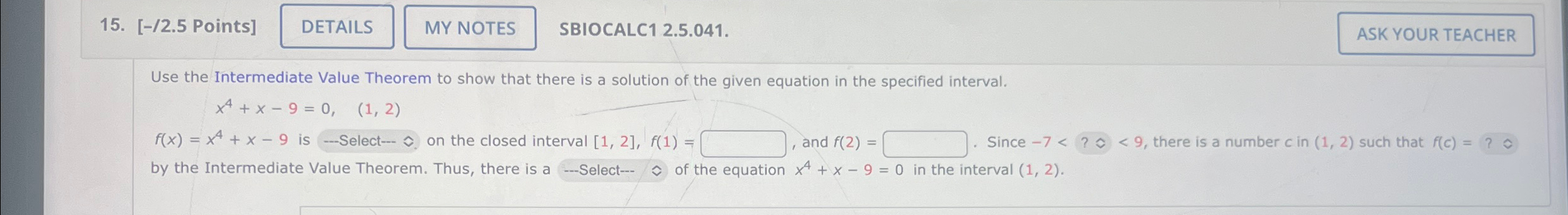 Solved [-/2.5 ﻿Points]SBIOCALC1 2.5.041.Use the Intermediate | Chegg.com