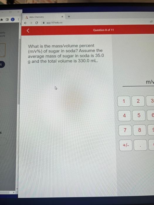 Solved What is the mass/volume percent (m/v%) of sugar in | Chegg.com