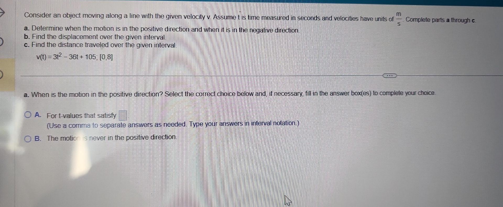 Solved Consider an object moving along a line with the given | Chegg.com
