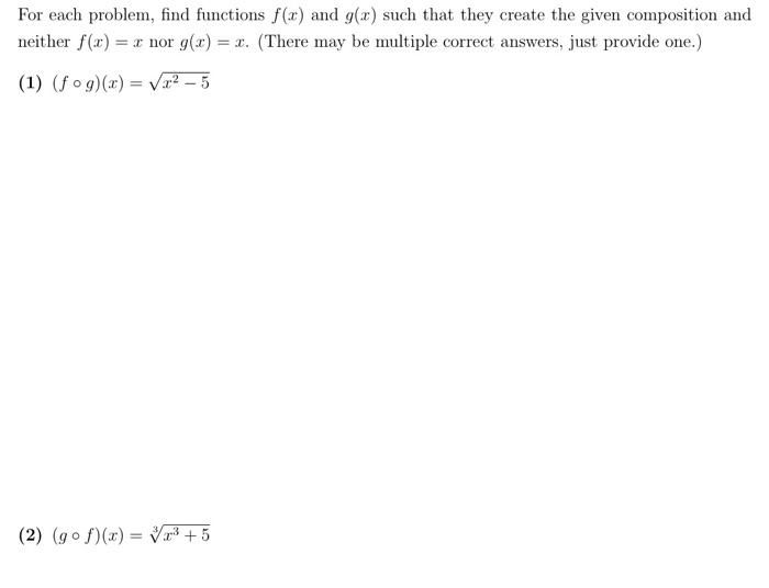 Solved For each problem, find functions f(x) and g(x) such | Chegg.com