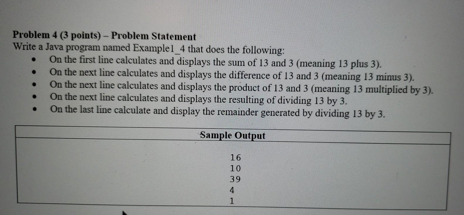 Solved Problem 4 (3 points) - Problem Statement Write a Java | Chegg.com