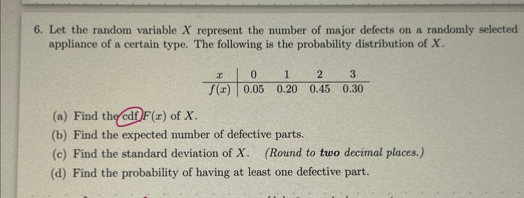 Solved Let the random variable x ﻿represent the number of | Chegg.com