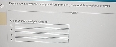 Explain how four-variance analysis differs from one-, | Chegg.com