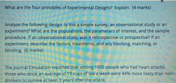 Solved What are the four principles of Experimental Designs? | Chegg.com