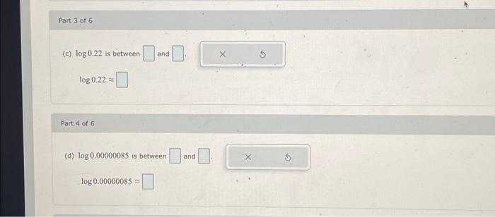 Solved Estimate the vatue of each logarithm between two | Chegg.com