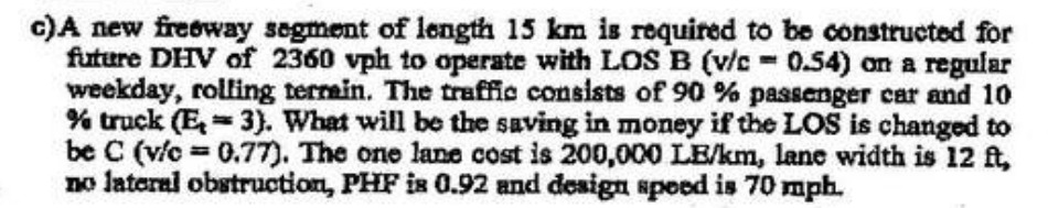 Solved A new freeway segment of length 15km ﻿is required to | Chegg.com