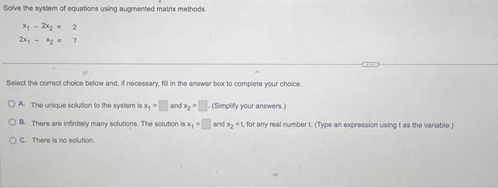 Solved Solve the system of equations using augmented matrix | Chegg.com