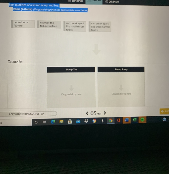 Solved 10/30/20 O 00:34:02 Sort qualities of a slump scarp | Chegg.com