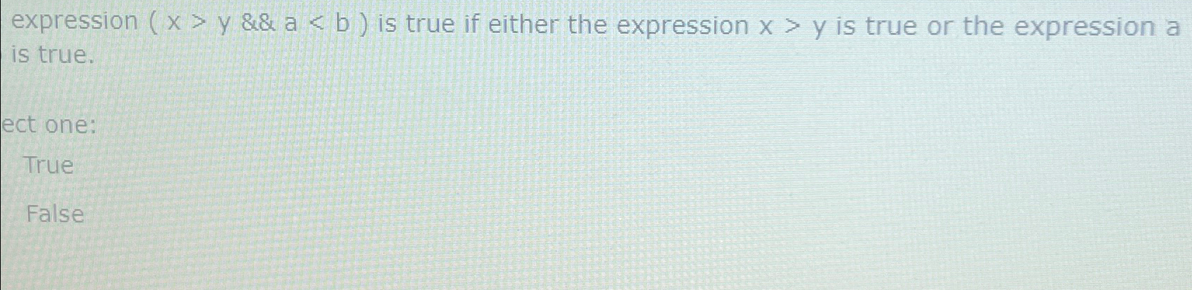 Solved expression ( x>yax>y&&a is ﻿true if ﻿either the | Chegg.com
