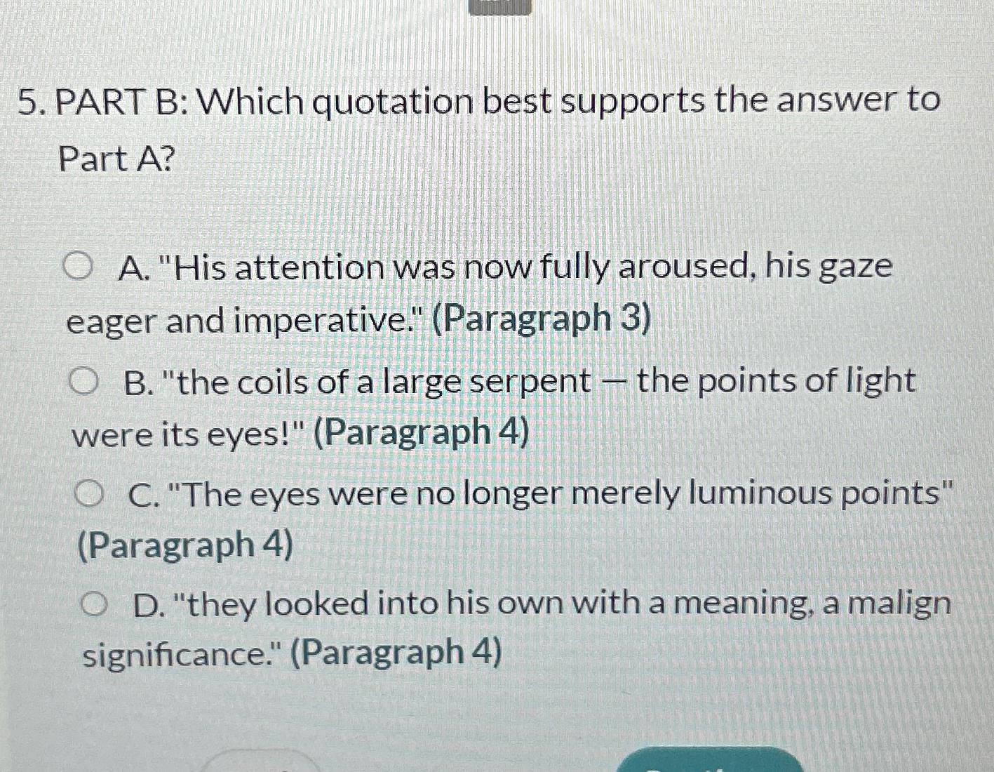 Solved PART B: Which quotation best supports the answer to | Chegg.com