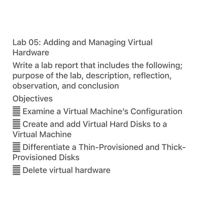 Solved Lab 05: Adding and Managing Virtual Hardware Write a | Chegg.com