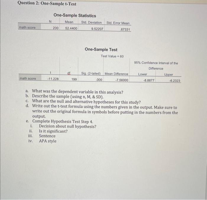 Solved Question 2: One-Sample t-Test One-Sample Statistics | Chegg.com