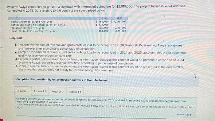 Solved Assume Avaya contracted to provide a customer with | Chegg.com