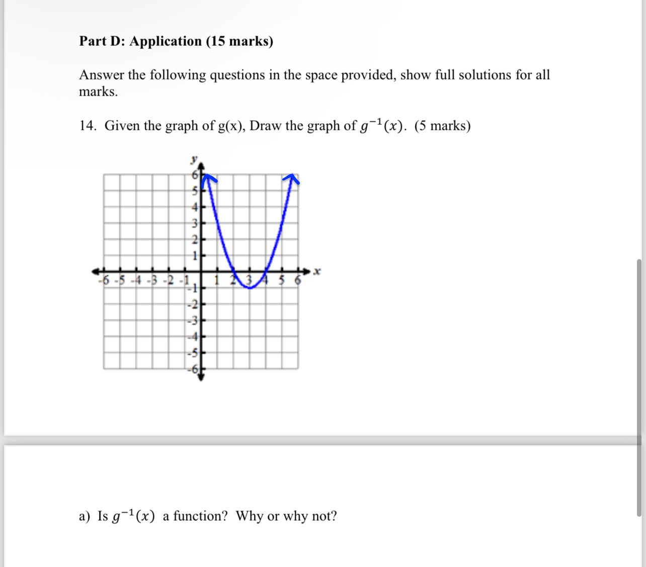 Solved by an EXPERT Part D: Application (15 ﻿marks)Answer the following | Chegg.com