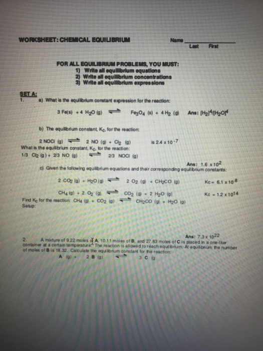 Solved WORKSHEET CHEMICAL EQUIUBRIUM FOR ALL EQUILIBRIUM Chegg