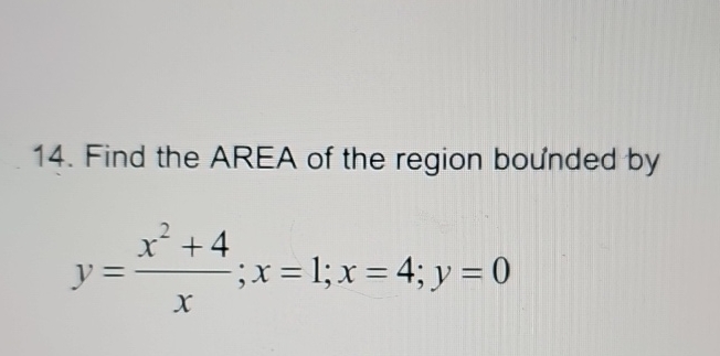 Solved Find the AREA of the region bounded | Chegg.com