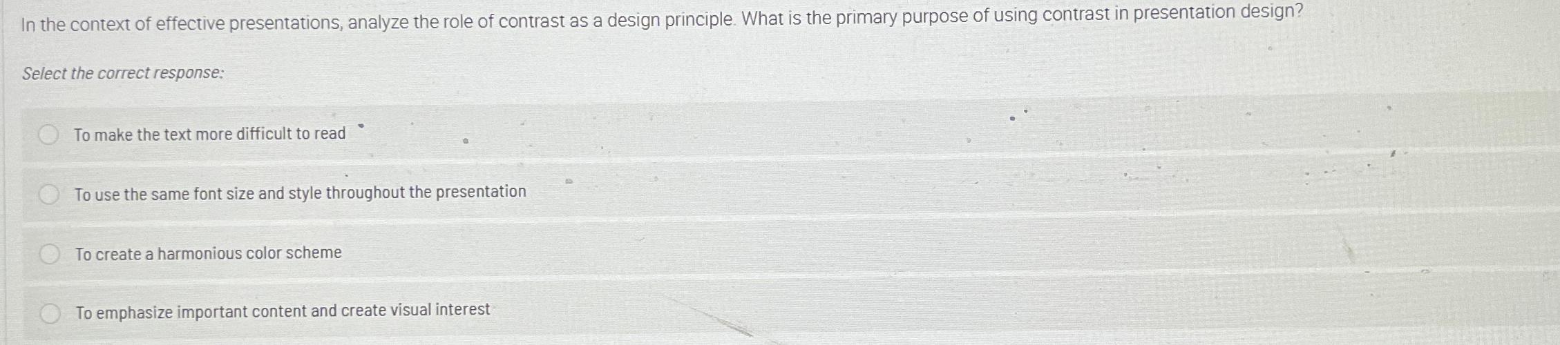 Solved In the context of effective presentations, analyze | Chegg.com