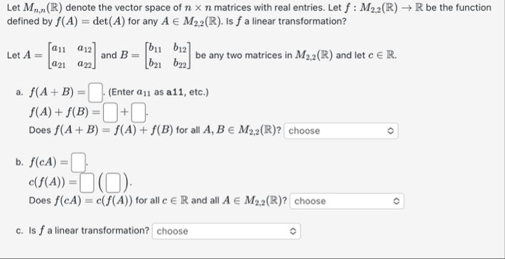 Solved Let Mn,n(R) ﻿denote the vector space of n×n ﻿matrices | Chegg.com