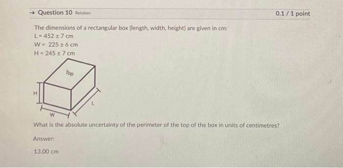 Solved The dimensions of a rectangular box (length, width, | Chegg.com