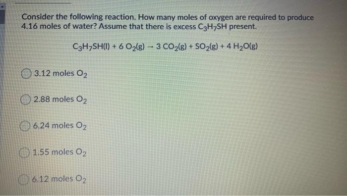 Solved Consider the following reaction. How many moles of | Chegg.com