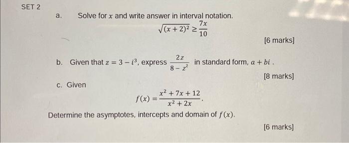 a. Solve for x and write answer in interval notation. | Chegg.com