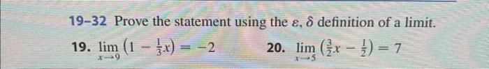 Solved 19-32 Prove the statement using the ε,δ definition of | Chegg.com