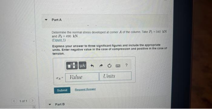 Solved FigureDetermine the normal stress developed at corner | Chegg.com