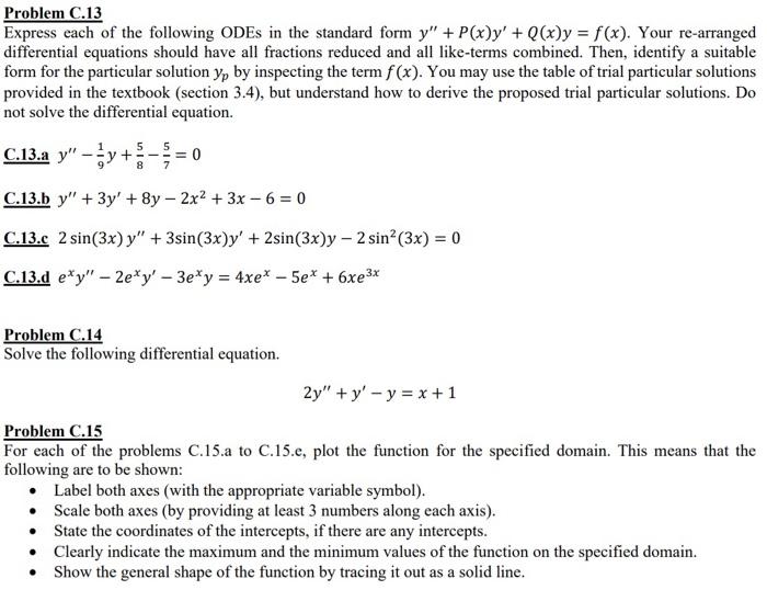 Solved Express each of the following ODEs in the standard | Chegg.com